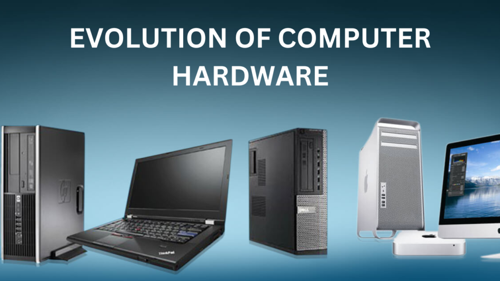 The Evolution of Computer Hardware (1970-2024): – Strong Precise