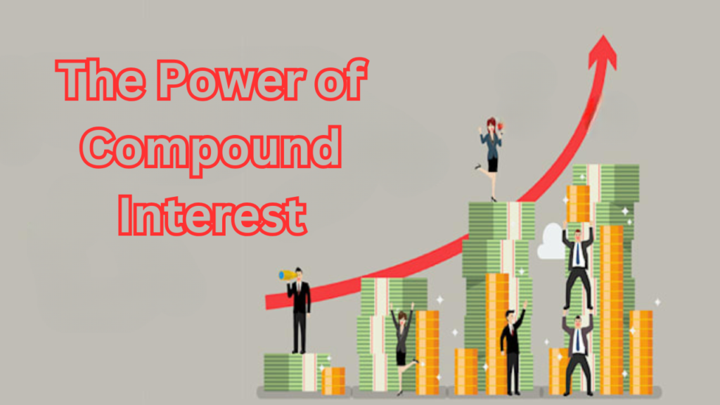 The Power of Compound Interest: – Strong Precise